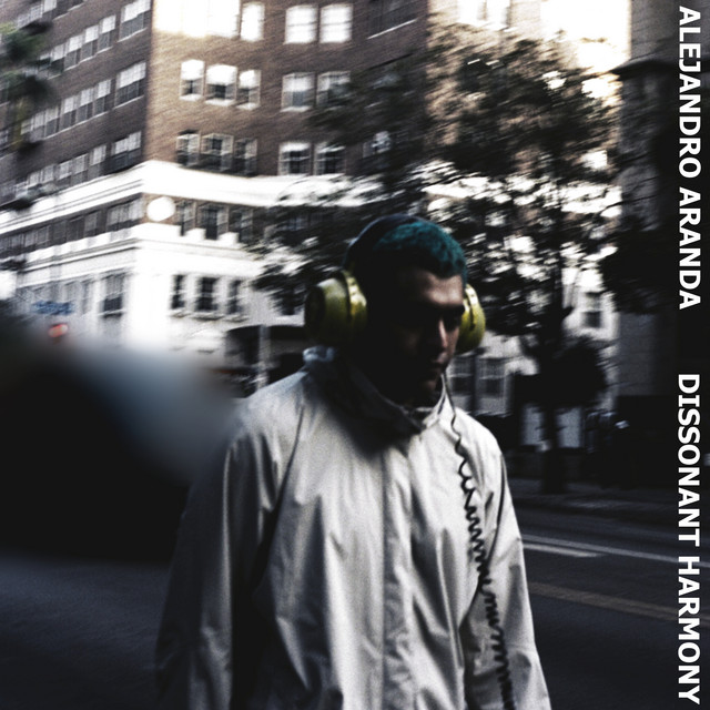Dissonant Harmony by Alejandro Aranda (Single): Reviews, Ratings, Credits, Song list - Rate Your ...