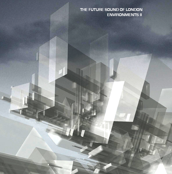 Environments II by The Future Sound of London (Album, Ambient): Reviews ...