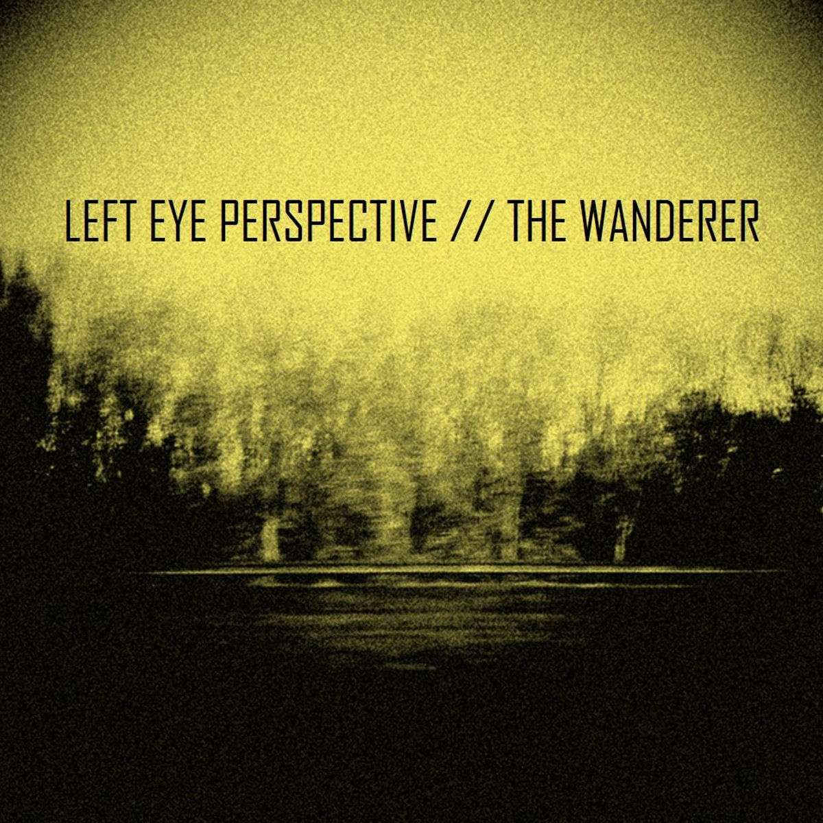 The Wanderer by Left Eye Perspective (Single): Reviews, Ratings ...