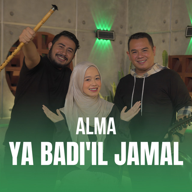 Ya Badi'il Jamal by Alma (Single, Qasidah modern): Reviews, Ratings, Credits, Song list - Rate ...