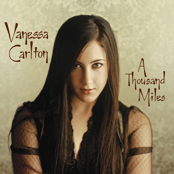 A Thousand Miles by Vanessa Carlton (Single, Singer-Songwriter ...