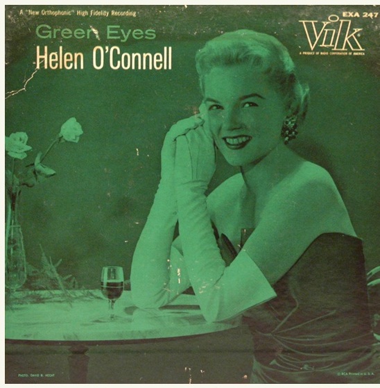 Green Eyes by Helen O'Connell (EP): Reviews, Ratings, Credits, Song ...