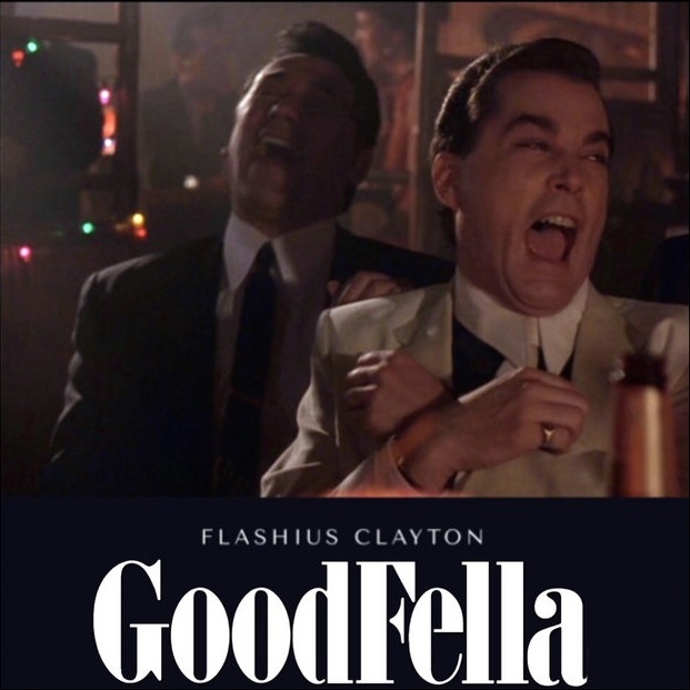 Good Fella by Flashius Clayton (EP): Reviews, Ratings, Credits, Song ...