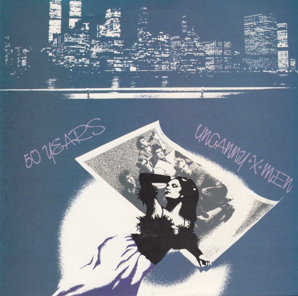 50 Years / Best Looking Guy by Uncanny X-men (Single, Pop): Reviews ...