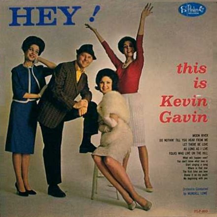 Hey! This Is Kevin Gavin by Kevin Gavin (Album): Reviews, Ratings ...