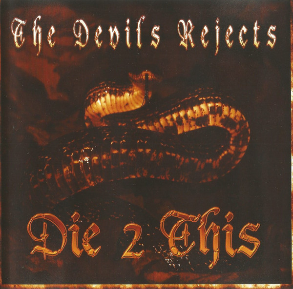 Die 2 This by The Devils Rejects (Album, Horrorcore): Reviews, Ratings ...