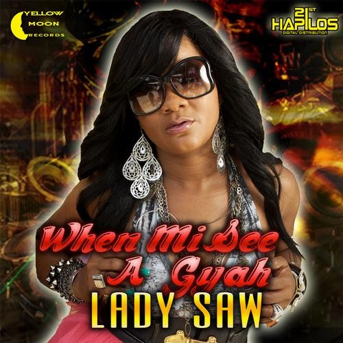 When Mi See a Gyah by Lady Saw (Single, Ragga): Reviews, Ratings ...