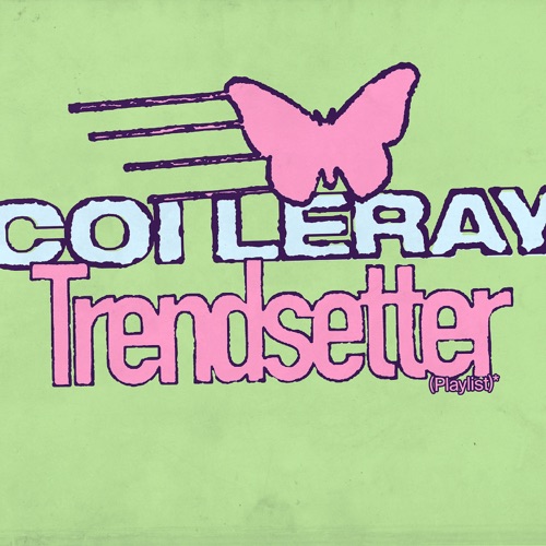 Trendsetter by Coi Leray (Compilation): Reviews, Ratings, Credits, Song ...