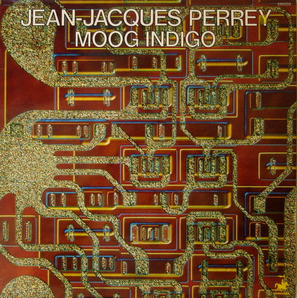 Moog Indigo by Jean Jacques Perrey (Album; Vanguard; 519 029): Reviews ...