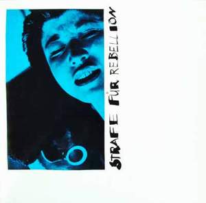 Strafe für Rebellion Albums: songs, discography, biography, and ...