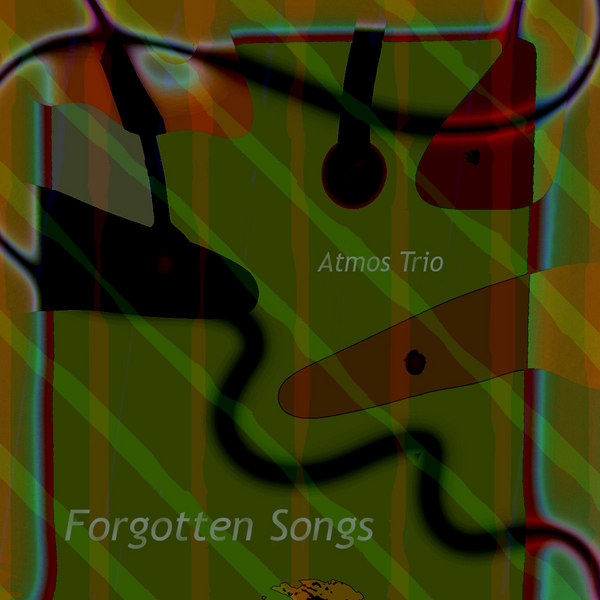 Forgotten Songs by Atmos Trio (Album): Reviews, Ratings, Credits, Song ...