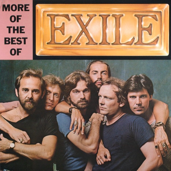 More of the Best of Exile by Exile (Compilation): Reviews, Ratings ...