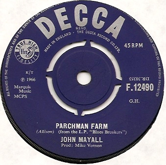 Parchman Farm / Key to Love by John Mayall (Single, British Blues ...