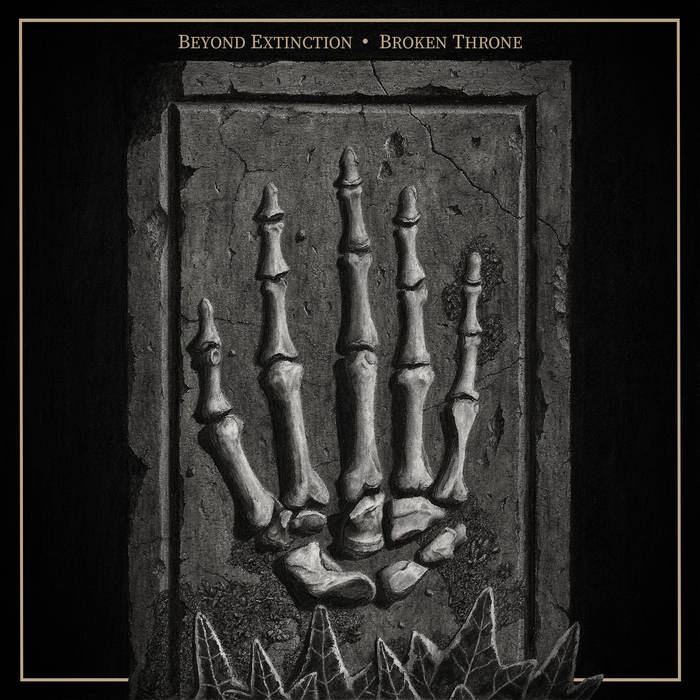 Broken Throne by Beyond Extinction (Single): Reviews, Ratings, Credits ...