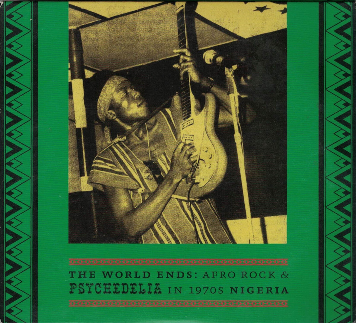 The World Ends: Afro Rock & Psychedelia in 1970's Nigeria by Various ...