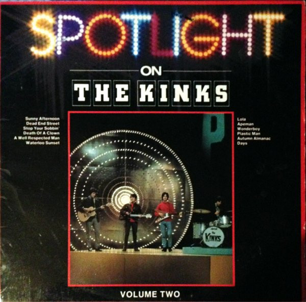 Spotlight on The Kinks: Volume Two by The Kinks (Compilation, Pop Rock): Reviews, Ratings ...