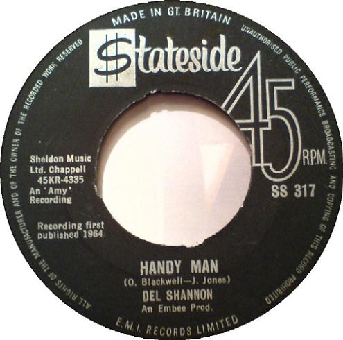 Handy Man / Give Her Lot's of Lovin' by Del Shannon (Single; Stateside ...