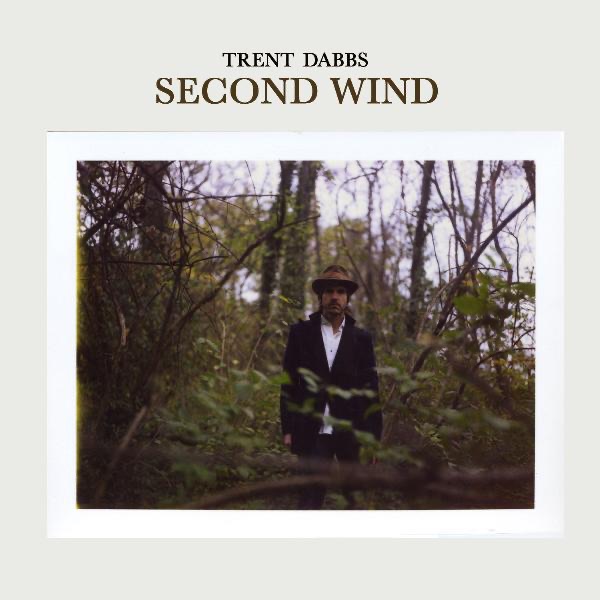 Second Wind by Trent Dabbs (Single): Reviews, Ratings, Credits, Song ...