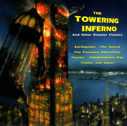 The Towering Inferno and Other Disaster Classics by Various Artists ...