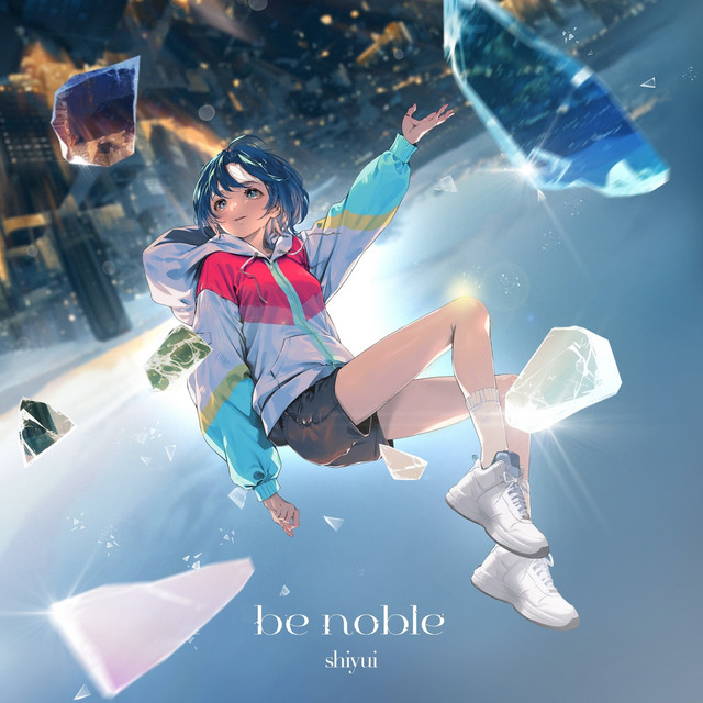 Be Noble by シユイ [Shiyui] (Album, J-Pop): Reviews, Ratings, Credits ...