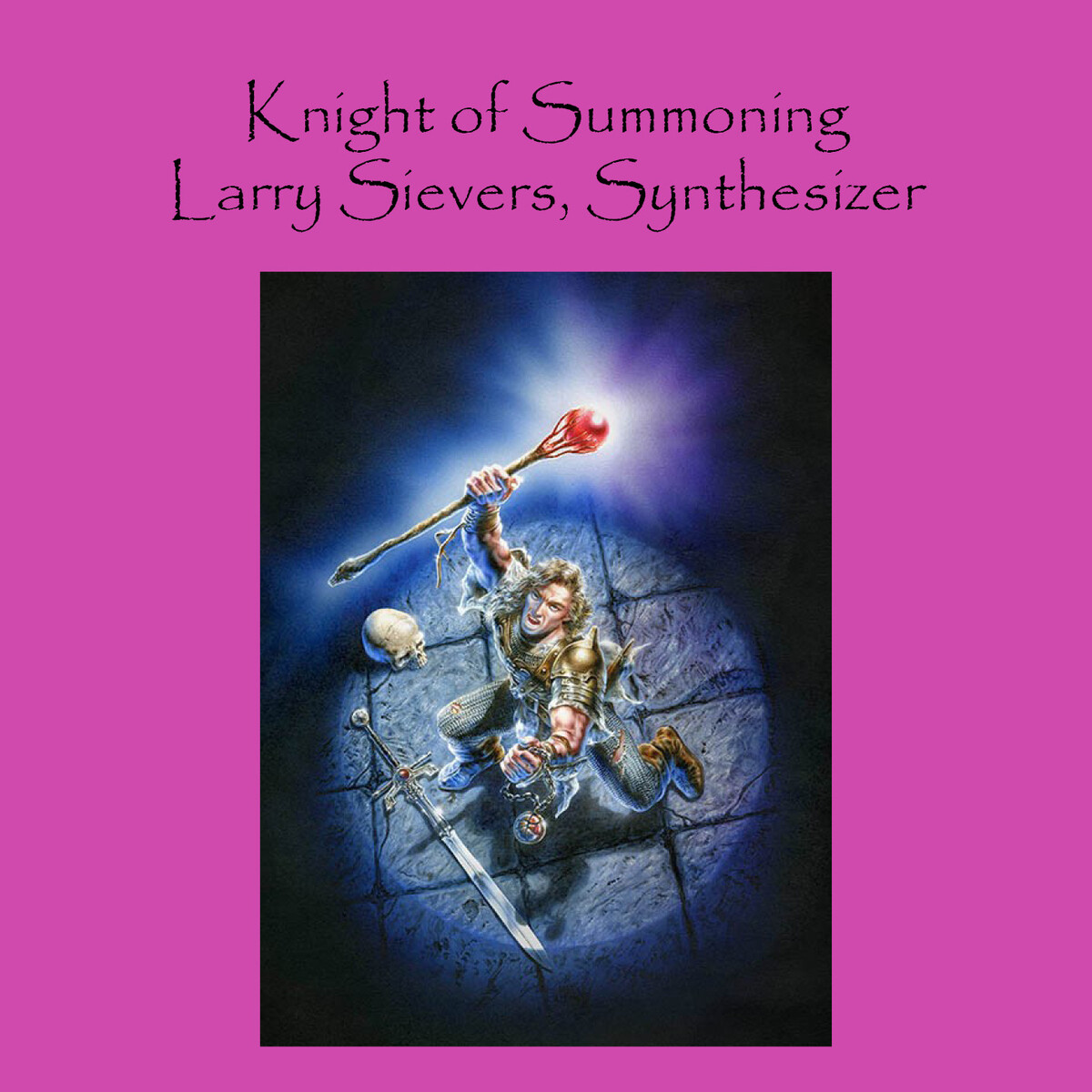 Knight of Summoning by Larry Sievers (Album): Reviews, Ratings, Credits ...