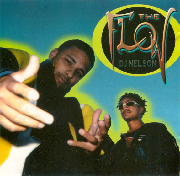 The Flow by DJ Nelson (Album, Latin Rap): Reviews, Ratings, Credits ...