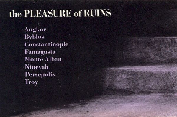 The Pleasure of Ruins by Gregory Whitehead (Album): Reviews, Ratings ...