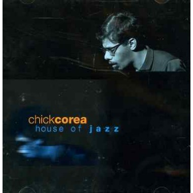 House of Jazz by Chick Corea (Compilation, Jazz): Reviews, Ratings ...