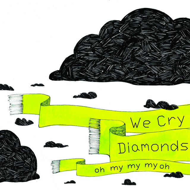 We Cry Diamonds Albums: songs, discography, biography, and listening ...