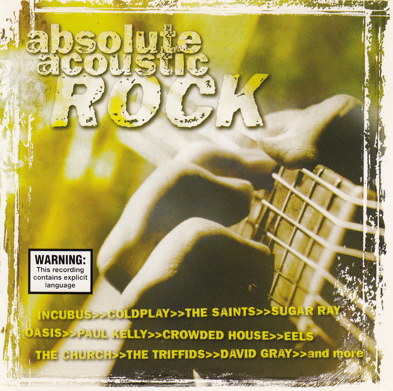 Absolute Acoustic Rock by Various Artists (Compilation; Universal ...