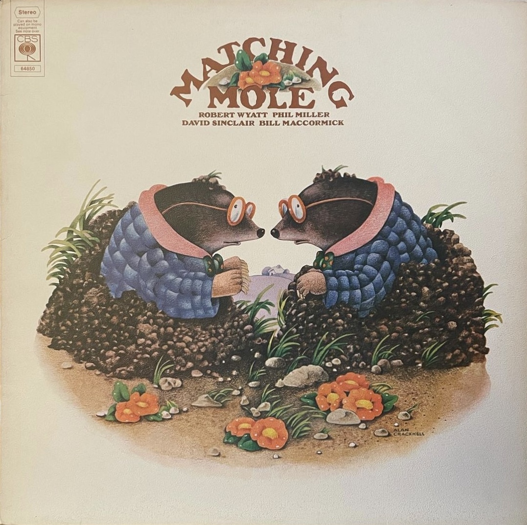 Reviews of Matching Mole by Matching Mole (Album, Canterbury Scene ...