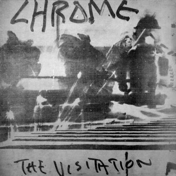 The Visitation by Chrome (Album; Dossier; ST 9): Reviews, Ratings ...