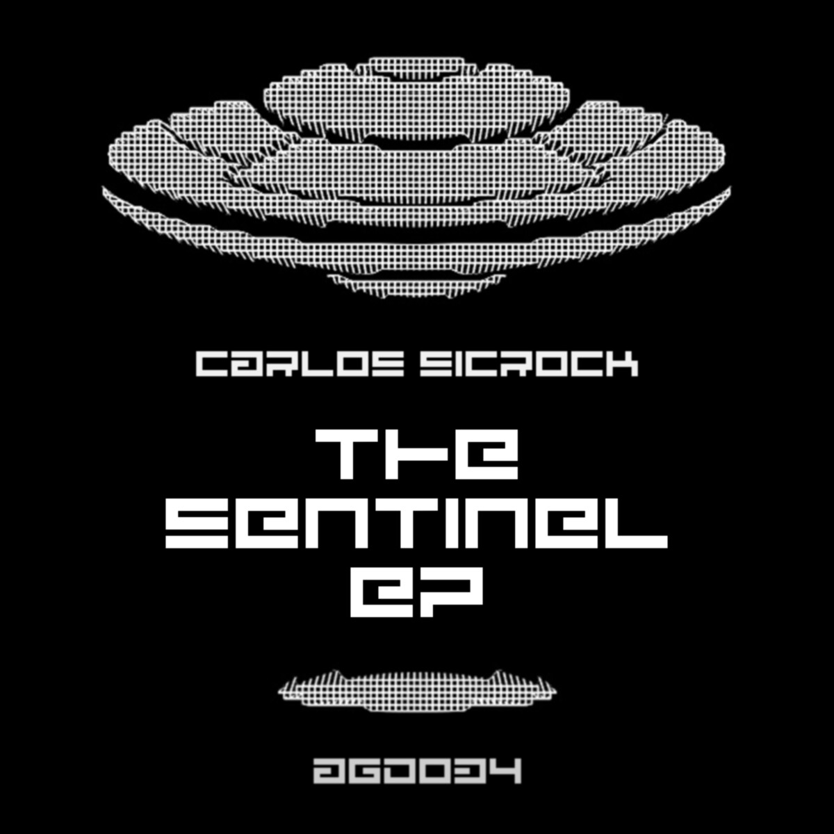 The Sentinel EP by Carlos Sicrock (EP, Electro): Reviews, Ratings ...