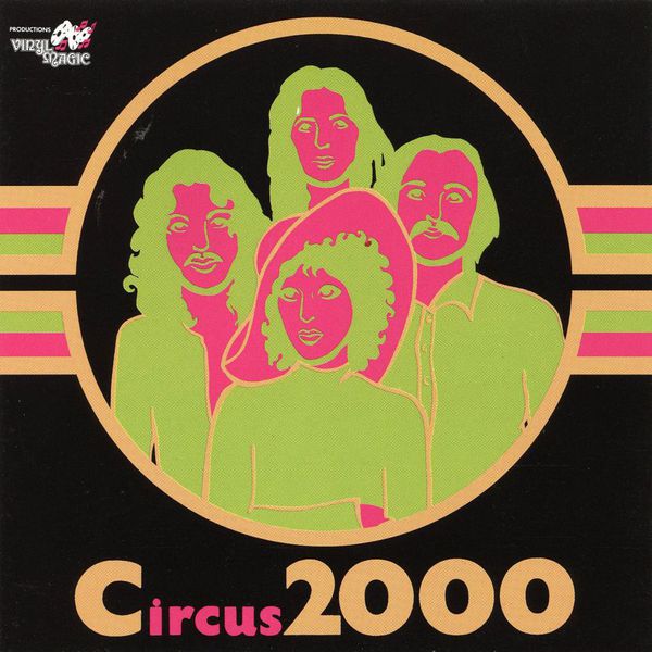 Circus 2000 by Circus 2000 (Album; Vinyl Magic; VM014): Reviews ...