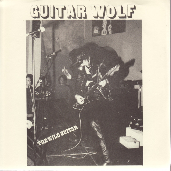 The Wild Guitar by Guitar Wolf (Single): Reviews, Ratings, Credits ...