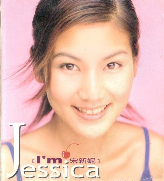I'm 宋新妮 (Jessica) by 宋新妮 [Jessica Song] (Album, Mandopop): Reviews, Ratings, Credits, Song list ...