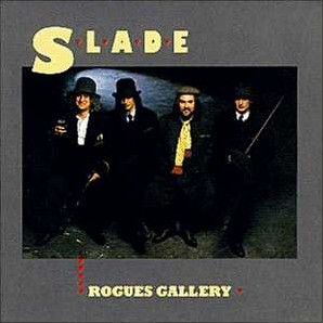 Rogues Gallery by Slade (Album, Hard Rock): Reviews, Ratings, Credits ...