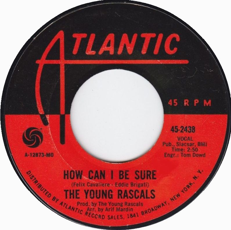 How Can I Be Sure / I'm So Happy Now by The Young Rascals (Single ...