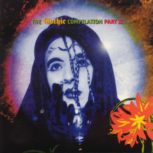 The Gothic Compilation Part II by Various Artists (Compilation, Gothic ...