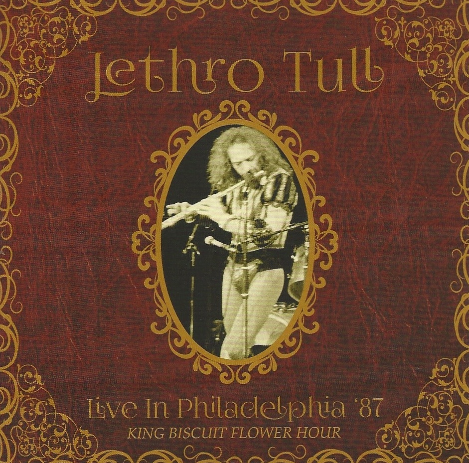 Live in Philadelphia '87 by Jethro Tull (Bootleg): Reviews, Ratings ...