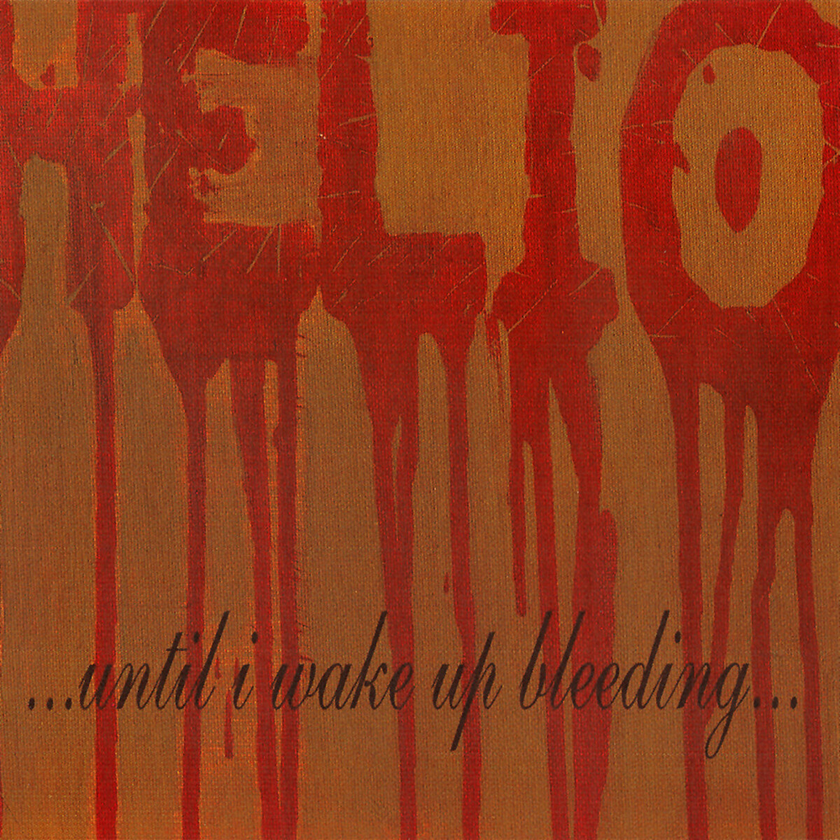 ...Until I Wake Up Bleeding... by Helio (Album, Nu Metal): Reviews ...