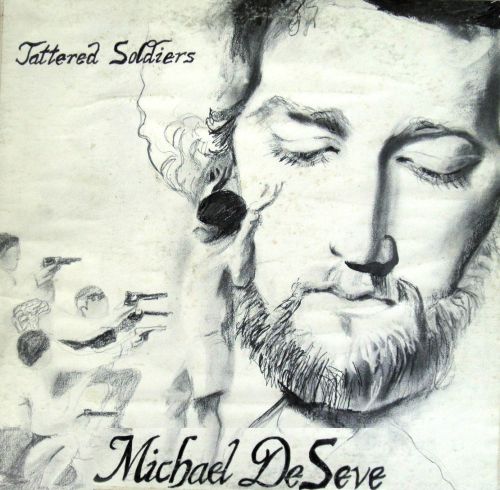 Tattered Soldiers by Michael de Seve (Album): Reviews, Ratings, Credits ...