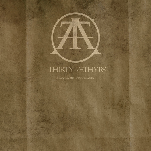 Thirty Aethyrs Albums: songs, discography, biography, and listening ...