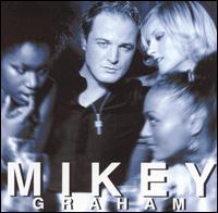 Mikey Graham Albums: songs, discography, biography, and listening guide ...