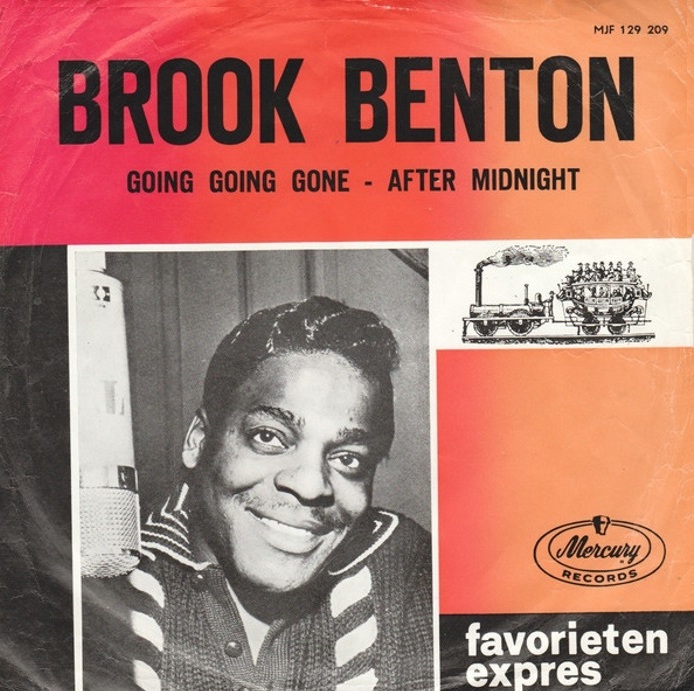 Going Going Gone / After Midnight by Brook Benton (Single, Country Soul ...