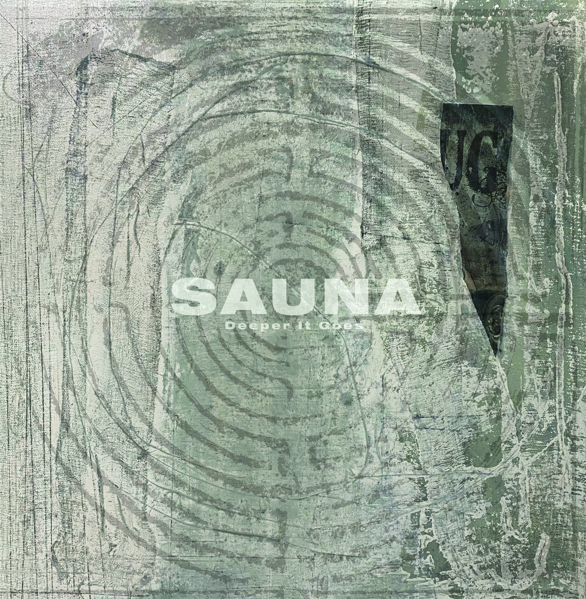 Deeper It Goes by Sauna (Album; Still Ill; SI-039): Reviews, Ratings ...