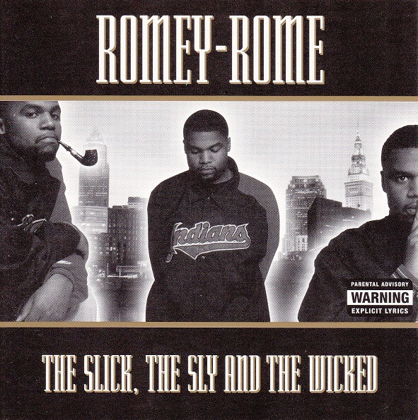 The Slick, the Sly and the Wicked by Romey-Rome (Album; n/a): Reviews ...