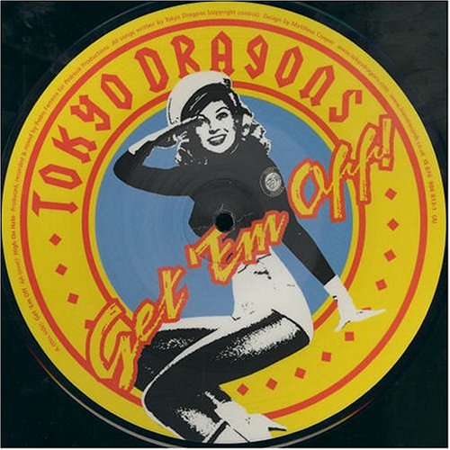 Get 'Em Off by Tokyo Dragons (Single, Hard Rock): Reviews, Ratings ...