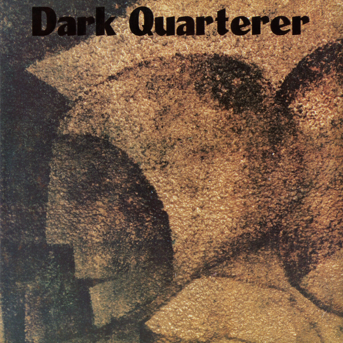 Dark Quarterer Albums: songs, discography, biography, and listening ...
