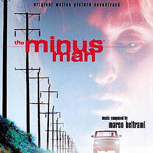 The Minus Man by Marco Beltrami (Album, Film Soundtrack): Reviews ...